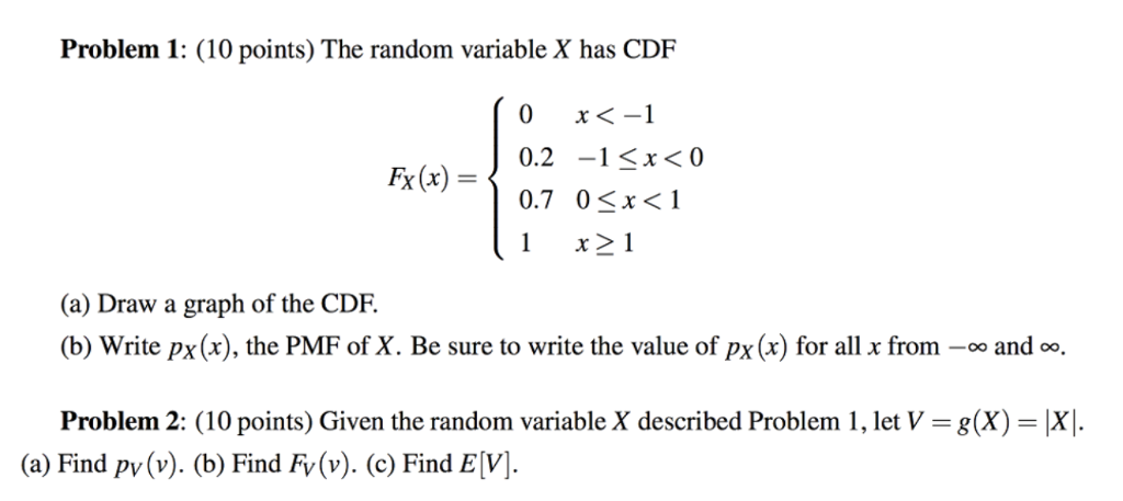 Problem 1: (10 points) The random variable X has CDF | Chegg.com