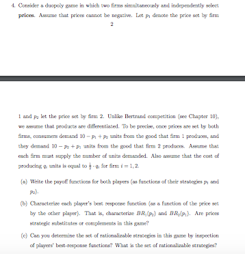 Consider a duopoly game in which two firms | Chegg.com