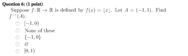 Solved Question 6: (1 point) Suppose f: R R is defined by | Chegg.com