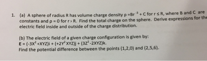 Solved A sphere of radius R has volume charge density rho = | Chegg.com