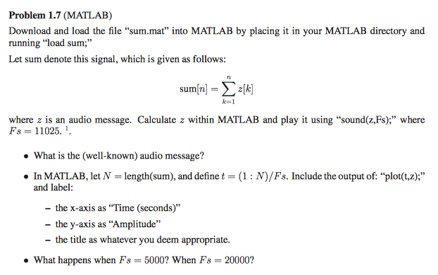 Solved Download and load the file "sum.mat" into MATLAB by | Chegg.com