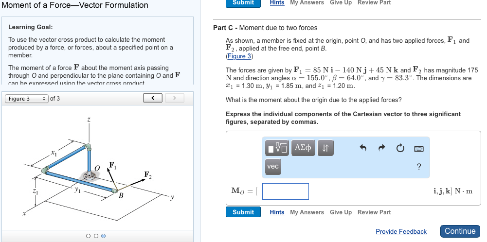 Solved Moment of a Force-Vector Formulation Part A - Moment | Chegg.com