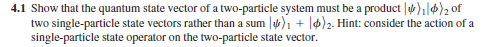Solved Show that the quantum state vector of a two-particle | Chegg.com