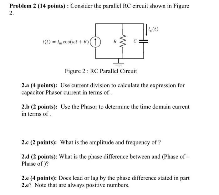 Solved Consider the parallel RC circuit shown in Figure Use | Chegg.com