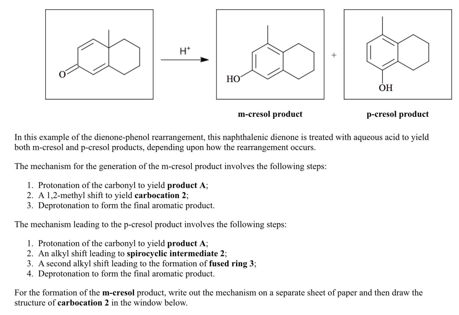 Solved In this example of the dienone-phenol | Chegg.com