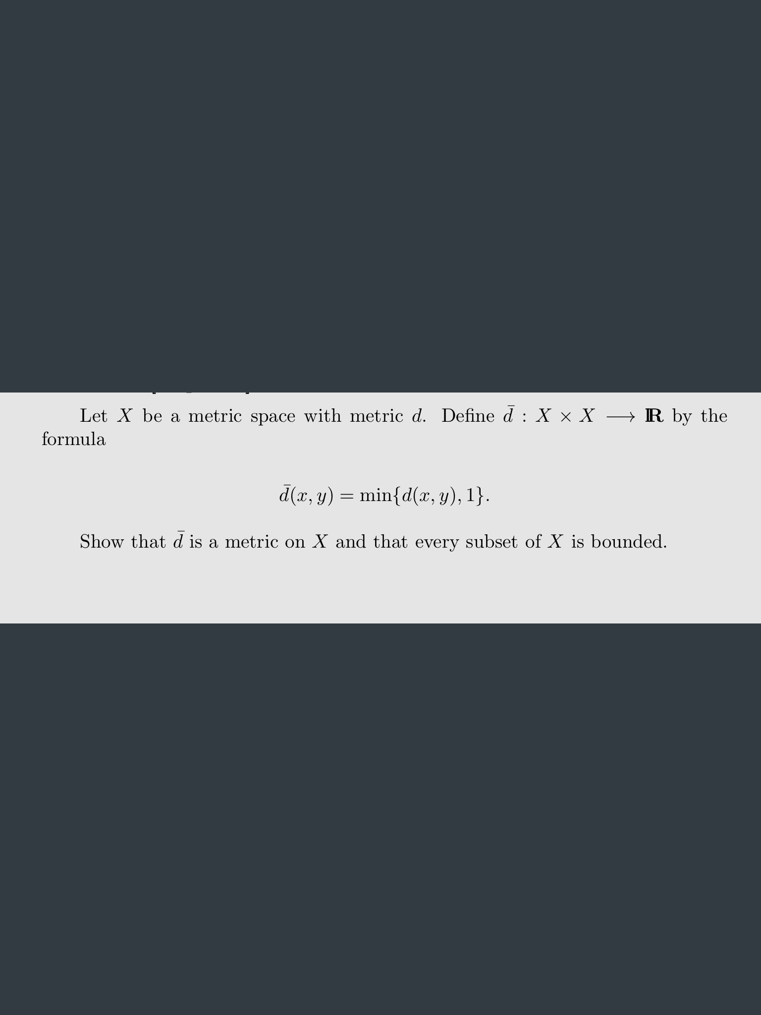 Solved Let X be a metric space with metric d. Define d: X | Chegg.com