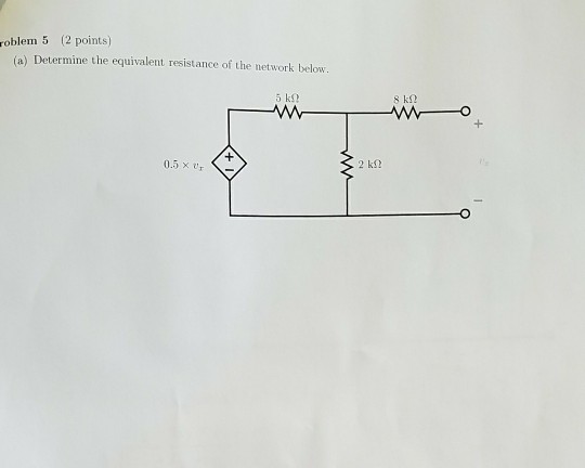 Solved roblem 5 (2 points) (a) Determine the equivalent | Chegg.com Solved roblem 5 (2 points) (a) Determine the equivalent | Chegg.com