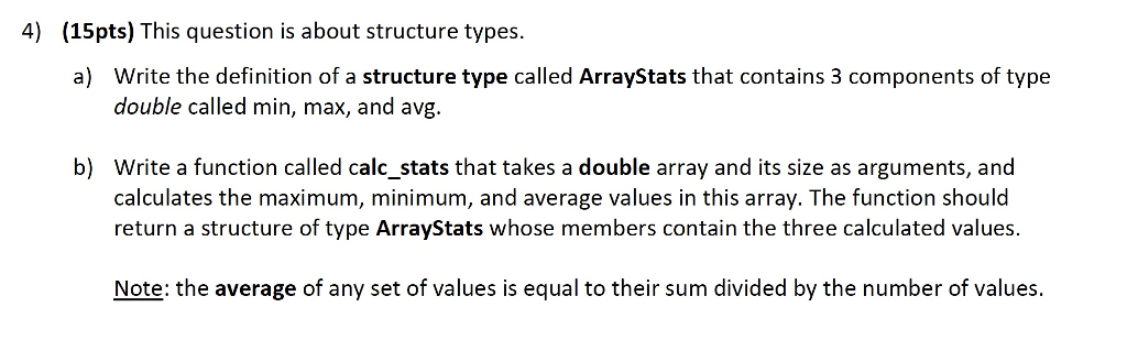 Solved This question is about structure types. a) Write the | Chegg.com