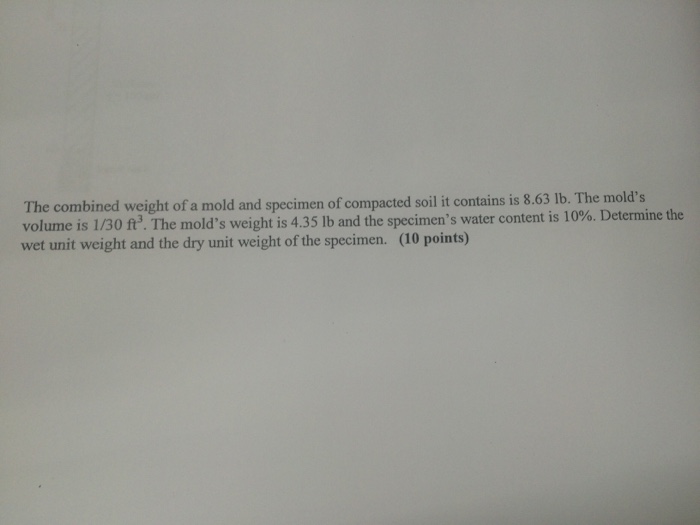Solved The combined weight of a mold and specimen of | Chegg.com