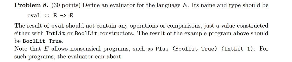 Solved Part 3: A tiny language [Read Chapter 8] Let E (for | Chegg.com