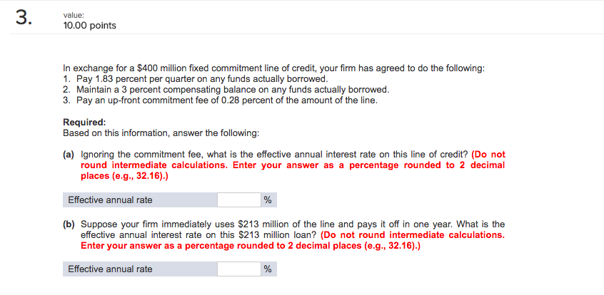 Solved In exchange for a $400 million fixed commitment line | Chegg.com