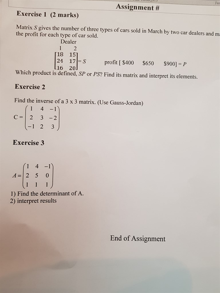 Solved For Assignment # Exercise 1 (2 marks) Matrix S gives | Chegg.com