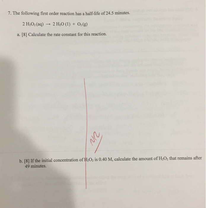Solved The following first order reaction has a half-life of | Chegg.com
