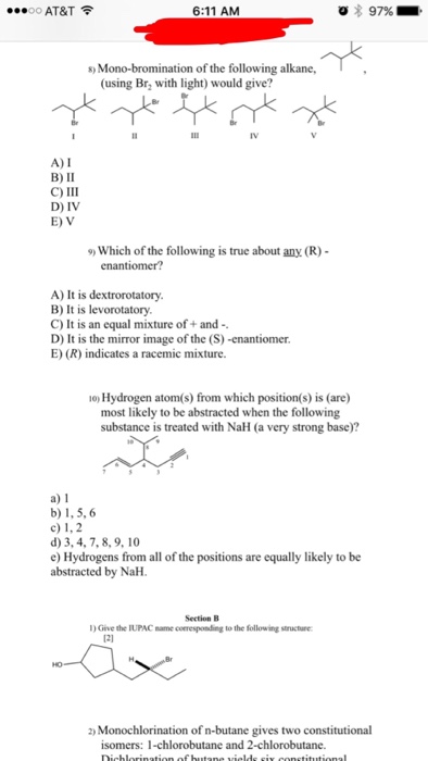 Solved 8 Mono Bromination Of The Following Alkane Using