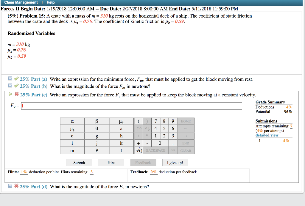 Solved Class Management Help Forces II Begin Date: 1/19/2018 | Chegg.com