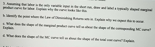 Solved 3. Assuming that labor is the only variable input in | Chegg.com