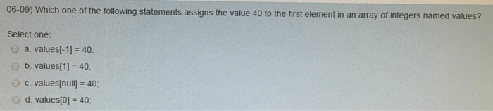 Solved 06-09) Which one of the following statements assigns | Chegg.com