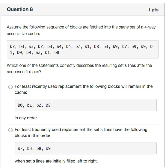 Solved Question8 1 pts Assume the following sequence of | Chegg.com