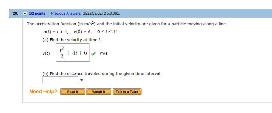 Solved The Acceleration Function In M S 2 And The Initial