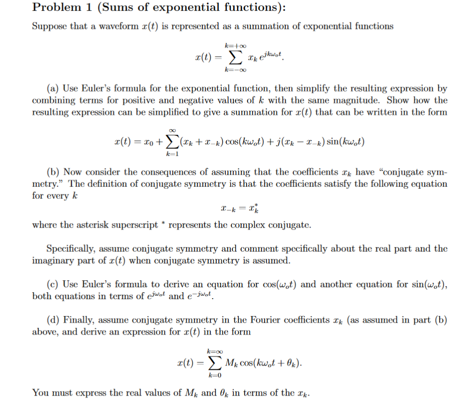 Solved Problem 1 (Sums of exponential functions): Suppose | Chegg.com