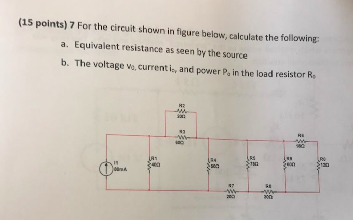 Solved For the circuit shown in figure below, calculate the | Chegg.com
