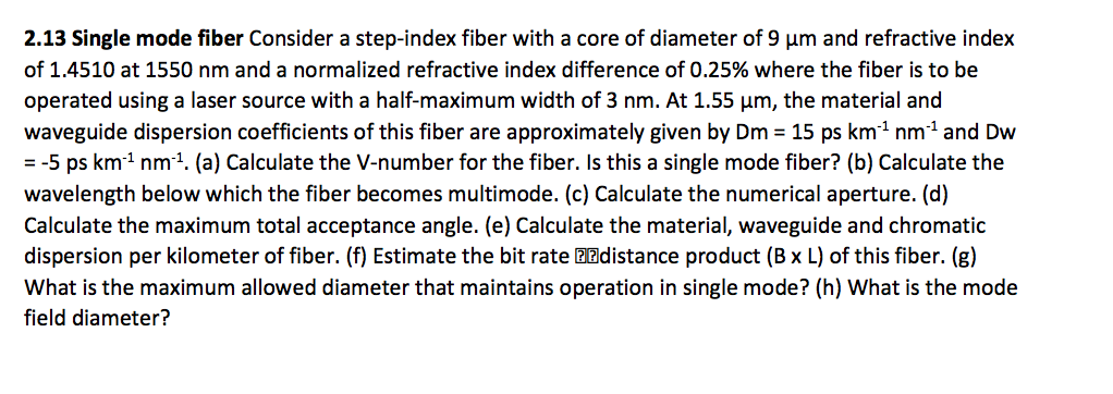 Solved Single mode fiber Consider a step-index fiber with a | Chegg.com