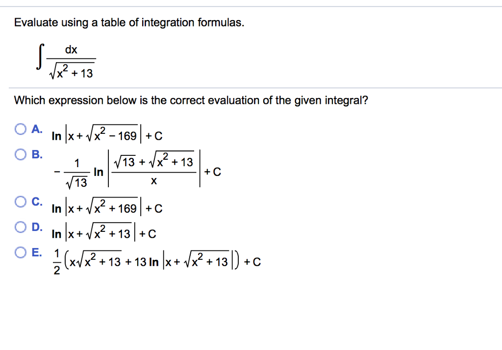 Solved Evaluate using a table of integration formulas. dx | Chegg.com