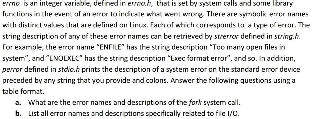 Solved errno is an integer variable, defined in errno.h, | Chegg.com