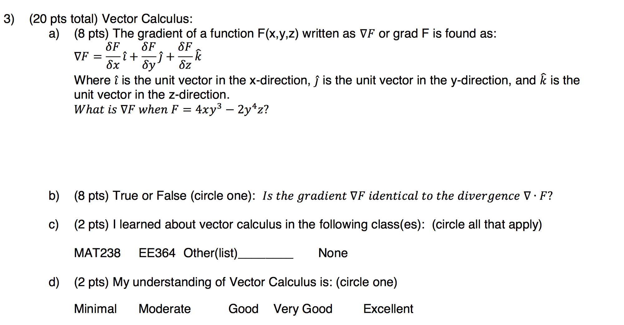Solved Vector Calculus The Gradient Of A Function F X Y