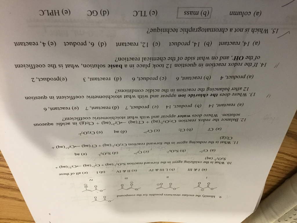 Solved 9. Identify the enolate struct tures possible for the | Chegg.com