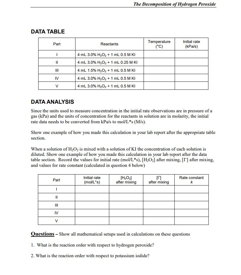 Experiment #2 Decomposition of Hydrogen Peroxide The | Chegg.com