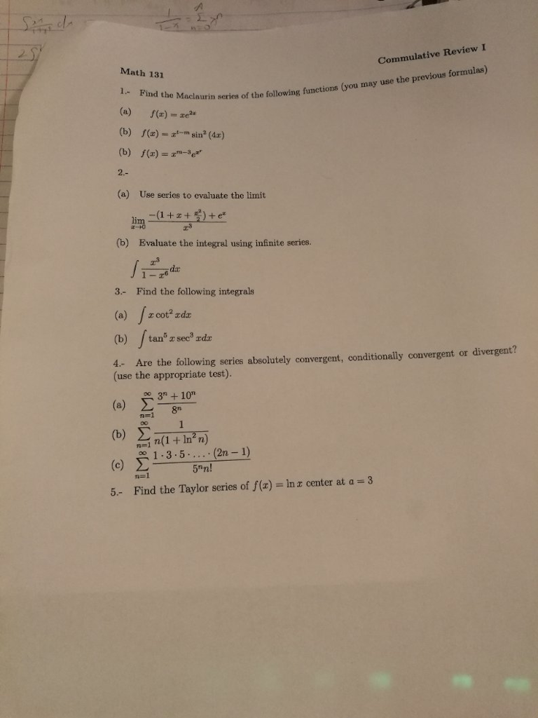 Solved Find the Maclaurin series of the following functions | Chegg.com
