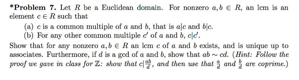 Solved Let R be a Euclidean domain. For nonzero a, b element | Chegg.com