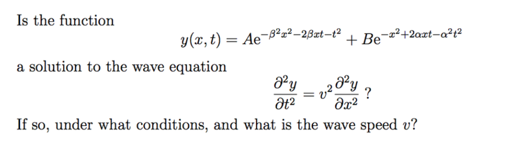 Solved Is the function a solution to the wave equation i产 If | Chegg.com