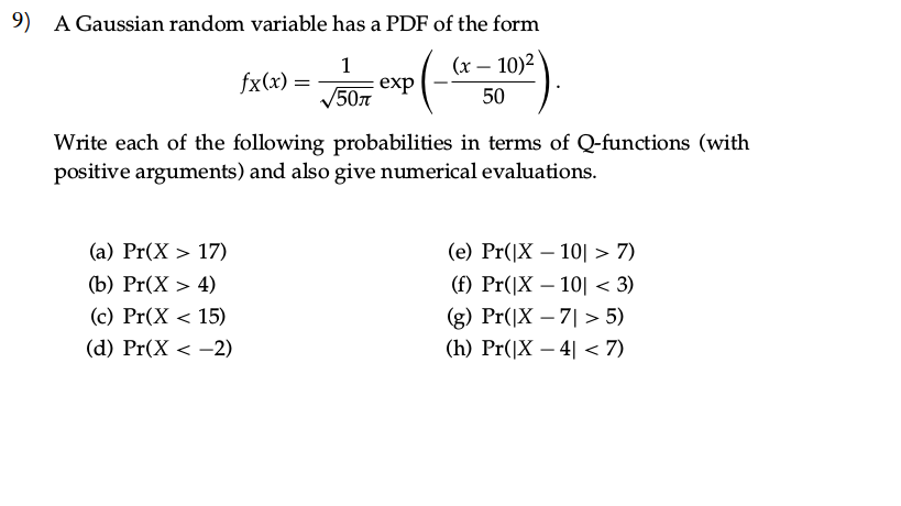 Solved A Gaussian random variable has a PDF of the form | Chegg.com