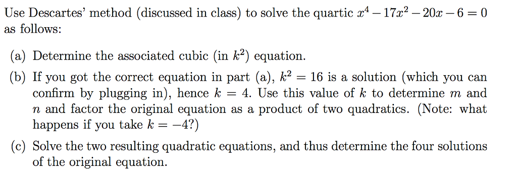 Use Descartes' method (discussed in class) to solve | Chegg.com