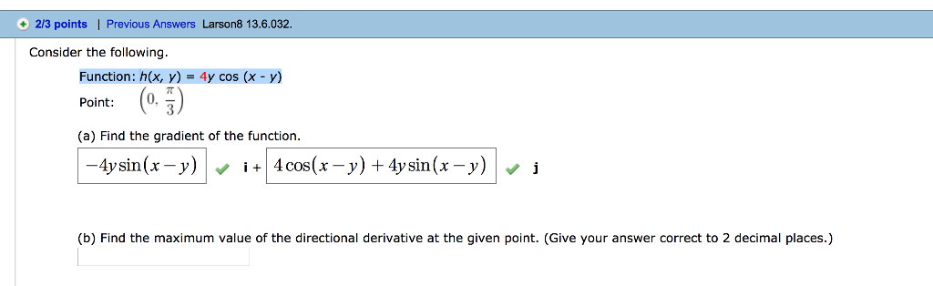Solved 2/3 points | Previous Answers Larson8 13.6.032 | Chegg.com