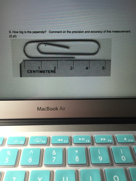 Solved How big is the paperclip? comment on the precision | Chegg.com