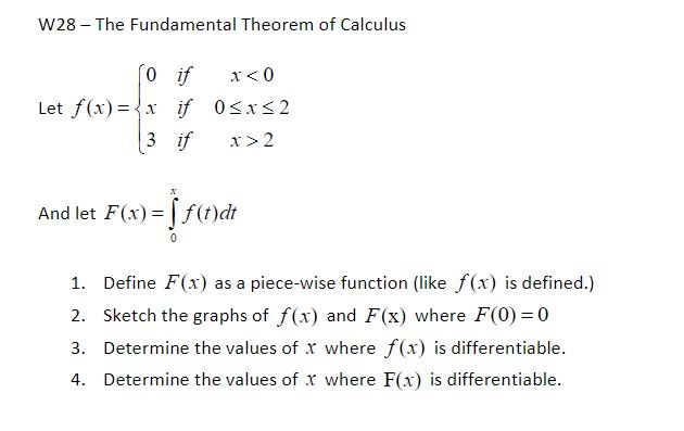 Solved W28 - The Fundamental Theorem of Calculus Let f(x) = | Chegg.com