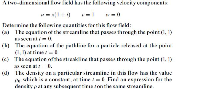 Solved A two-dimensional flow field has the following | Chegg.com