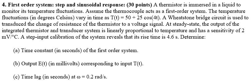 Solved 4. First order system: step and sinusoidal response: | Chegg.com