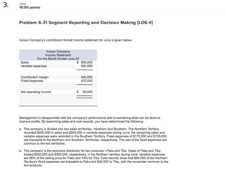 Solved value: 10.00 points Problem 6-21 Segment Reporting | Chegg.com