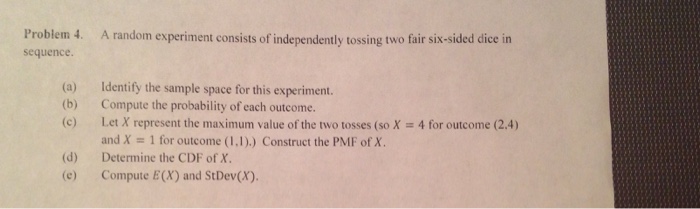 Solved A random experiment consists of independently tossing | Chegg.com