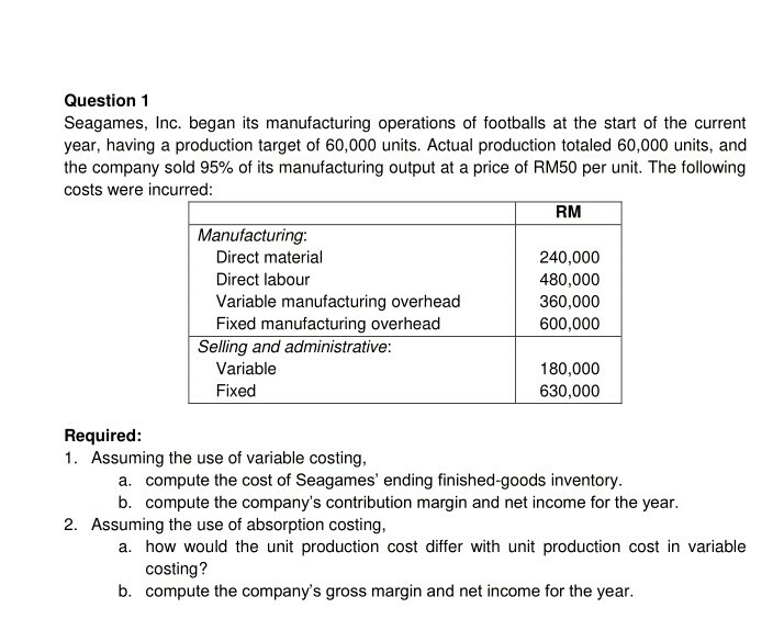 solved-question-1-seagames-inc-began-its-manufacturing-chegg