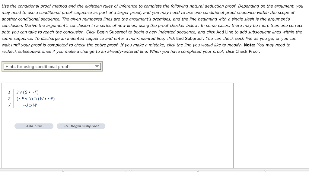 Solved Use the conditional proof method and the eighteen | Chegg.com