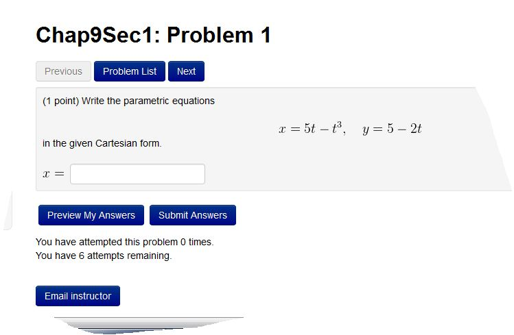 Solved Write the parametric equations x = 5t - t^3, y = 5 - | Chegg.com