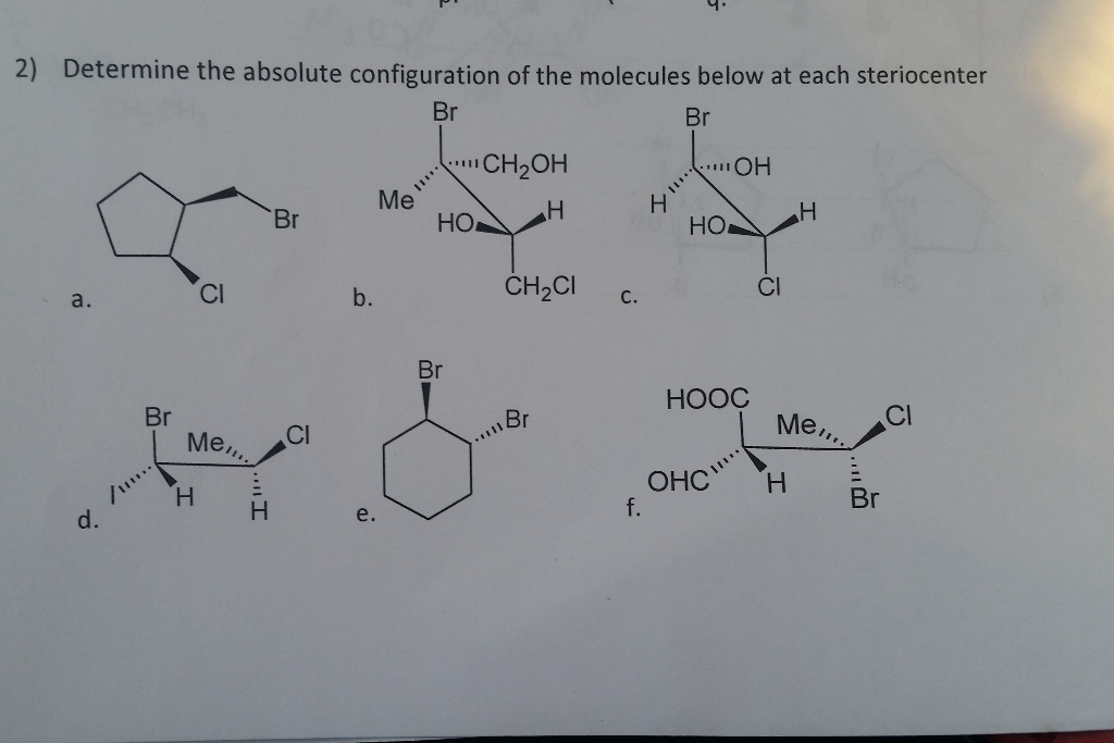 Solved Determine the absolute configuration of the molecules | Chegg.com