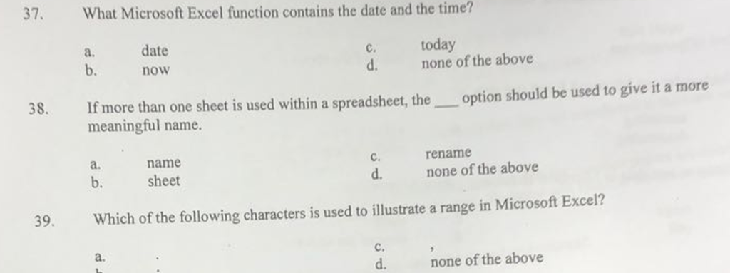 Solved 37. What Microsoft Excel function contains the date | Chegg.com
