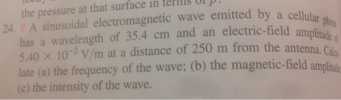 Solved A sinusoidal electromagnetic wave emitted by a | Chegg.com