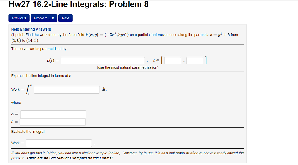 Solved Hw27 16.2-Line Integrals: Problem 8 Previous Problem | Chegg.com